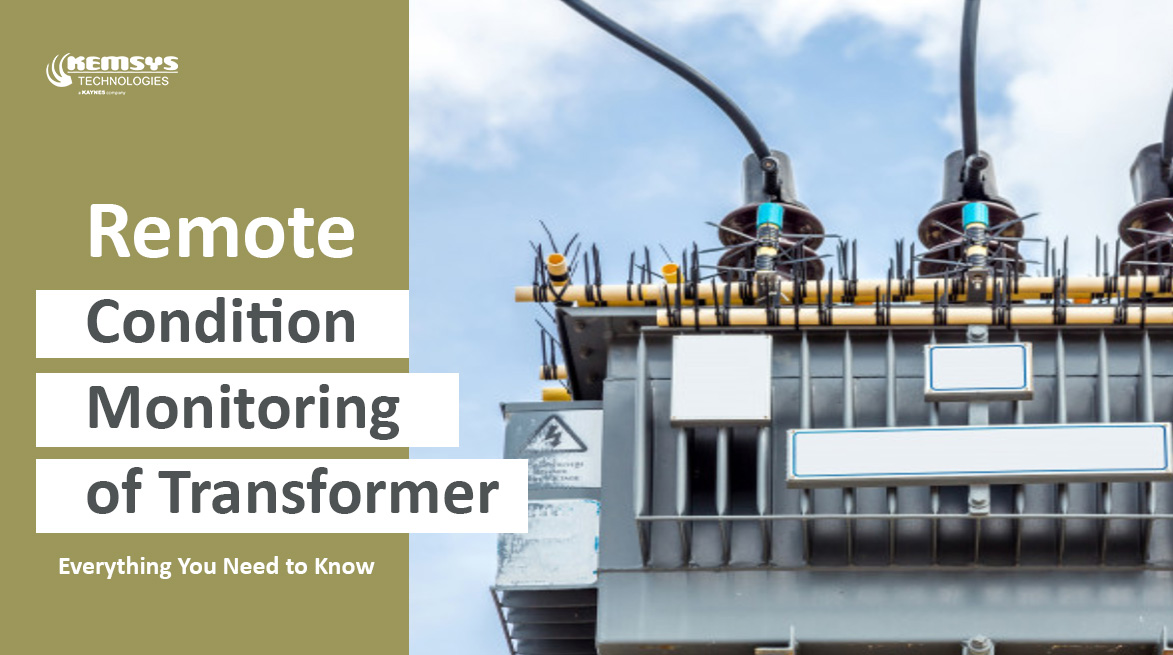 Remote Monitoring Of Transformer Everything You Need To Know Kemsys Remote Monitoring Of Transformer Everything You Need To Know Kemsys