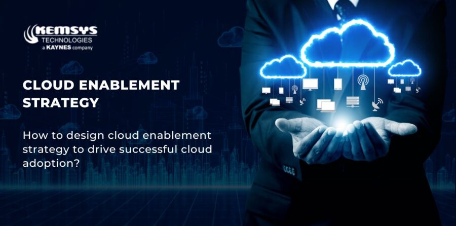 Cloud Enablement Strategies for Successful Cloud Adoption