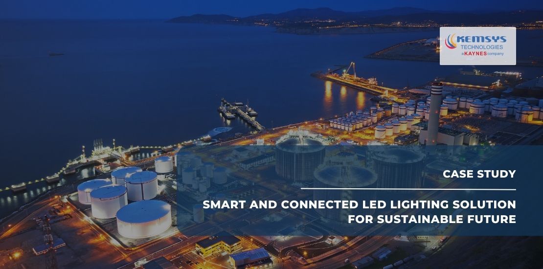 Case Study- Smart and Connected LED Lighting Solution