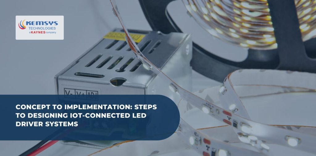 Steps to Designing IoT-connected Smart LED Driver Systems