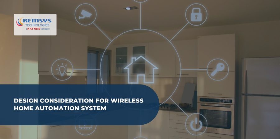 Design considerations for wireless home automation systems