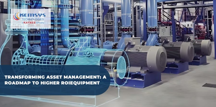 Transforming Asset Management: A Roadmap to Higher ROI